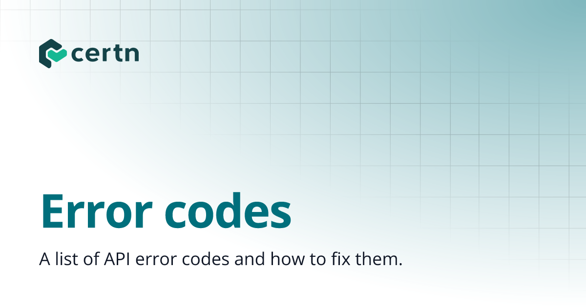 Error codes | Certn