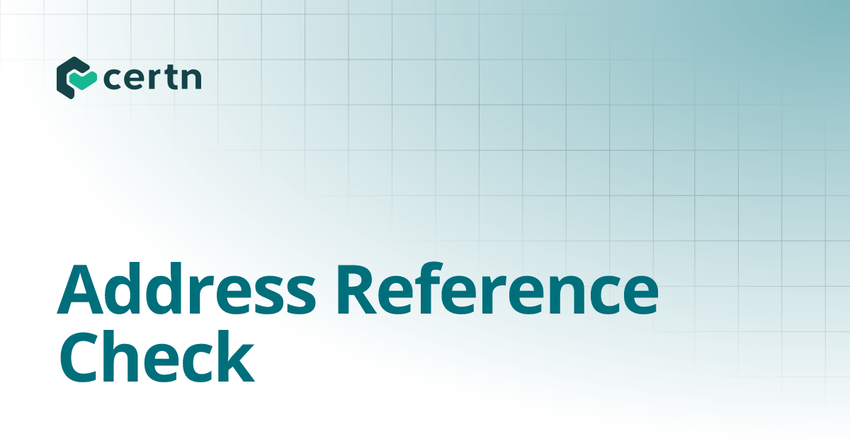 Address Reference Check | Certn